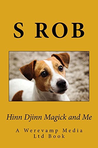 Hinn Djinn Magick and Me by S. Rob | Goodreads
