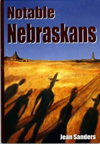Notable Nebraskans by Jean Sanders | Goodreads