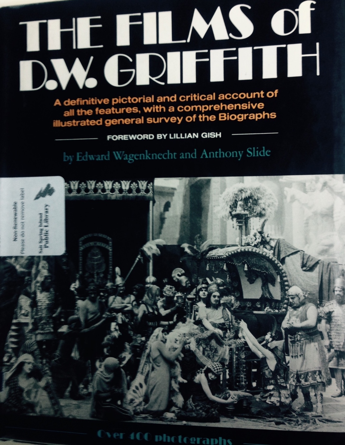 The films of D. W. Griffith by Edward Wagenknecht | Goodreads
