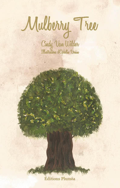 Mulberry Tree by Cindy Van Wilder | Goodreads