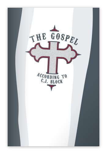 The Gospel According to C.J. Block by Greg Lampman | Goodreads