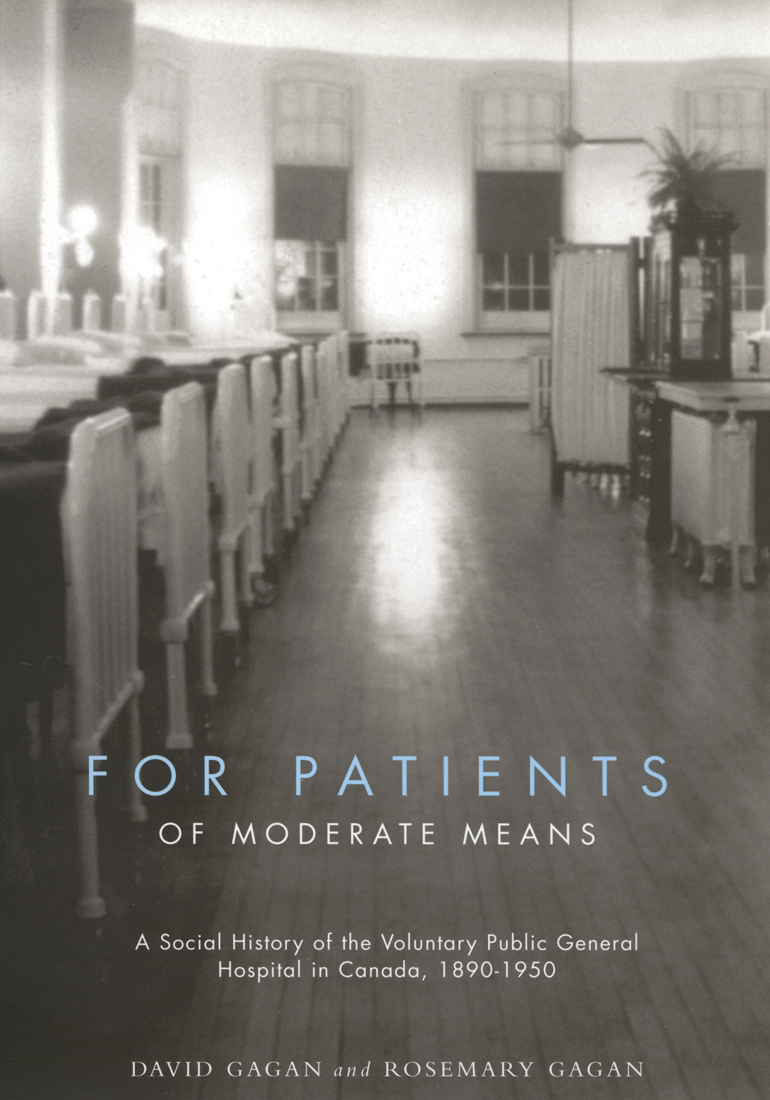 For Patients of Moderate Means: A Social History of the Voluntary ...