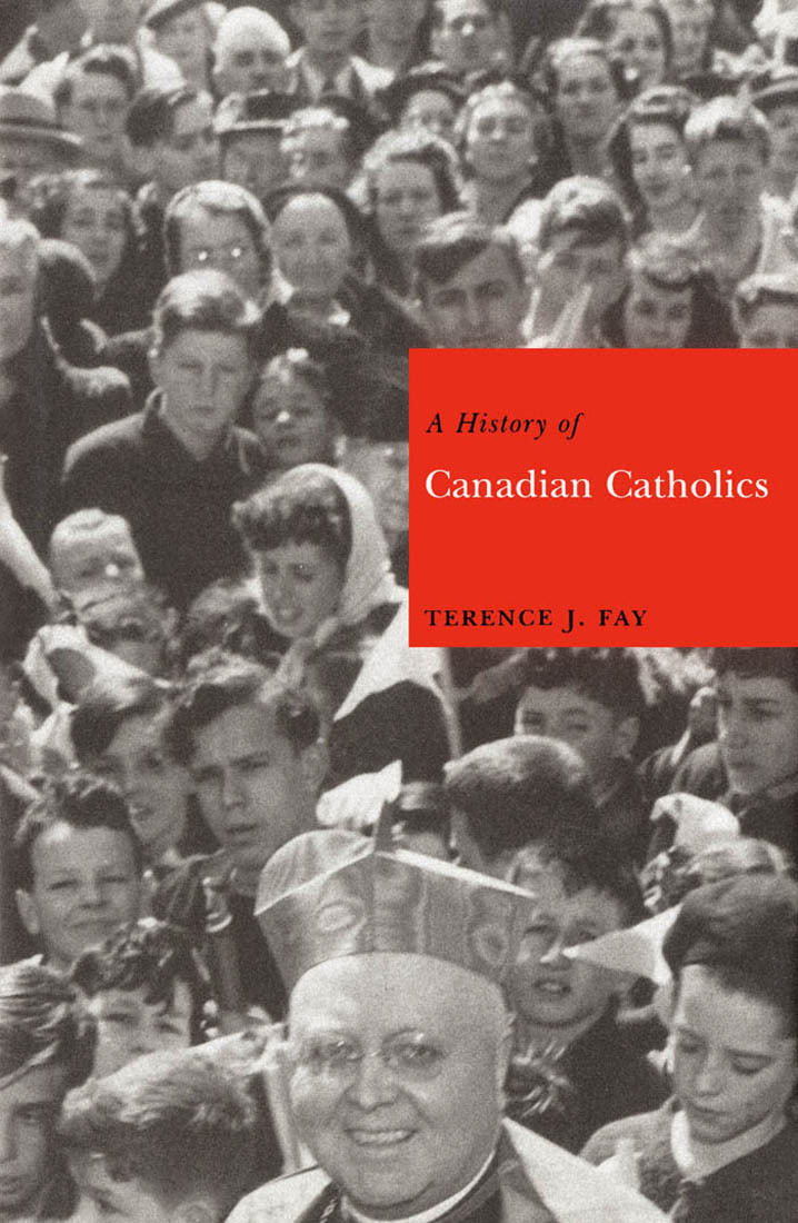 A History of Canadian Catholics (Volume 20) by Terence J. Fay | Goodreads