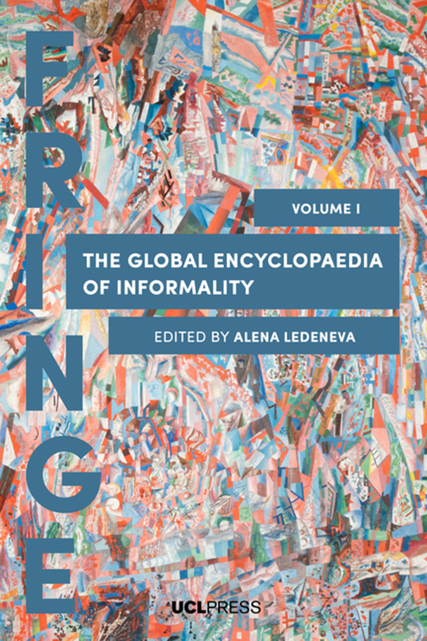 The Global Encyclopaedia of Informality, Volume I: Towards ...