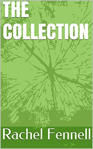 The Collection by Rachel Fennell | Goodreads
