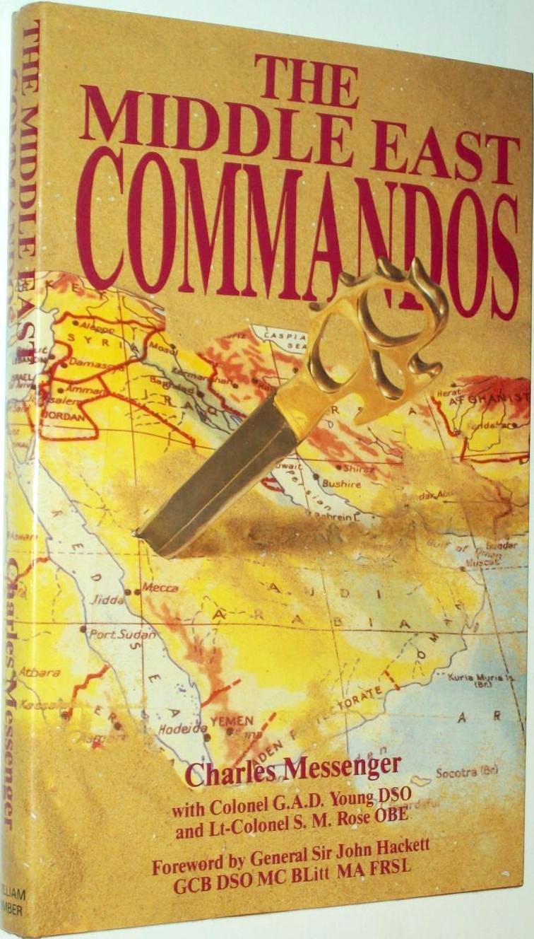 The Middle East Commandos by Charles Messenger | Goodreads