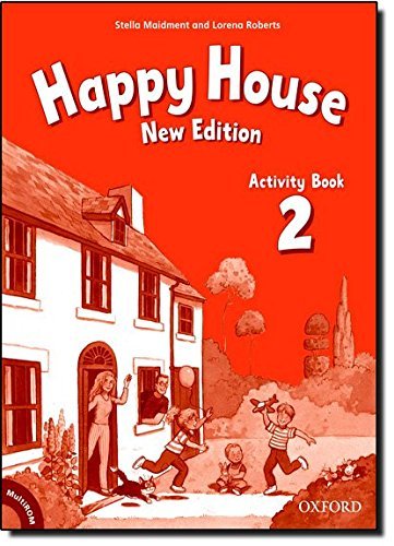 Happy House: 2 New Edition: Activity Book and MultiROM Pack by Stella ...