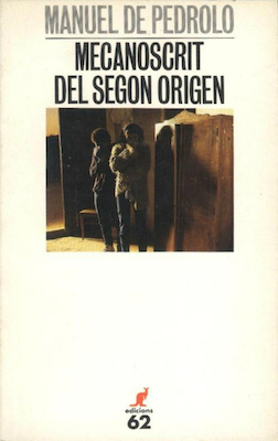 Mecanoscrit del segon origen by Manuel de Pedrolo | Goodreads