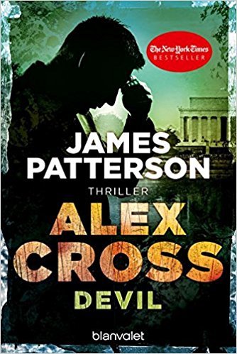 Devil (Alex Cross, #22) by James Patterson | Goodreads