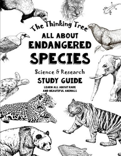 All About Endangered Species - Science & Research Study Guide: Learn ...