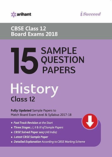 15 Sample Question Papers History Class 12th CBSE by Arihant Experts ...