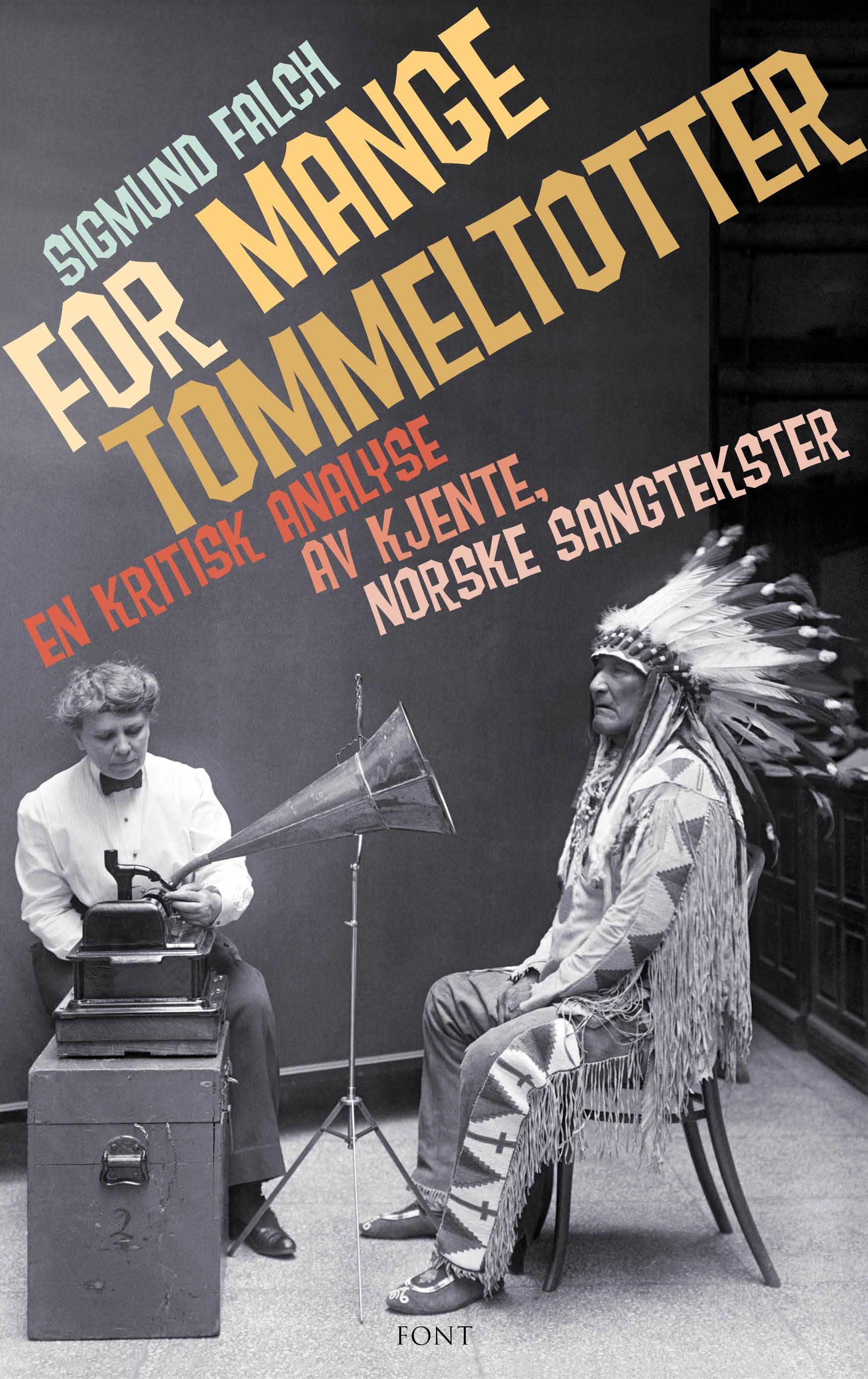 For mange tommeltotter by Sigmund Falch | Goodreads