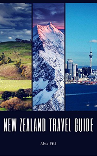 New Zealand Travel Guide: Typical Costs, Weather & Climate, Visas ...