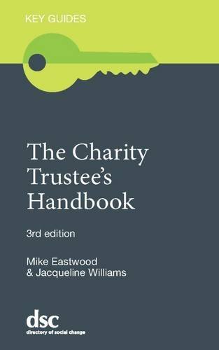 Charity Trustees Handbook 3rd Edition by Mike Eastwood | Goodreads