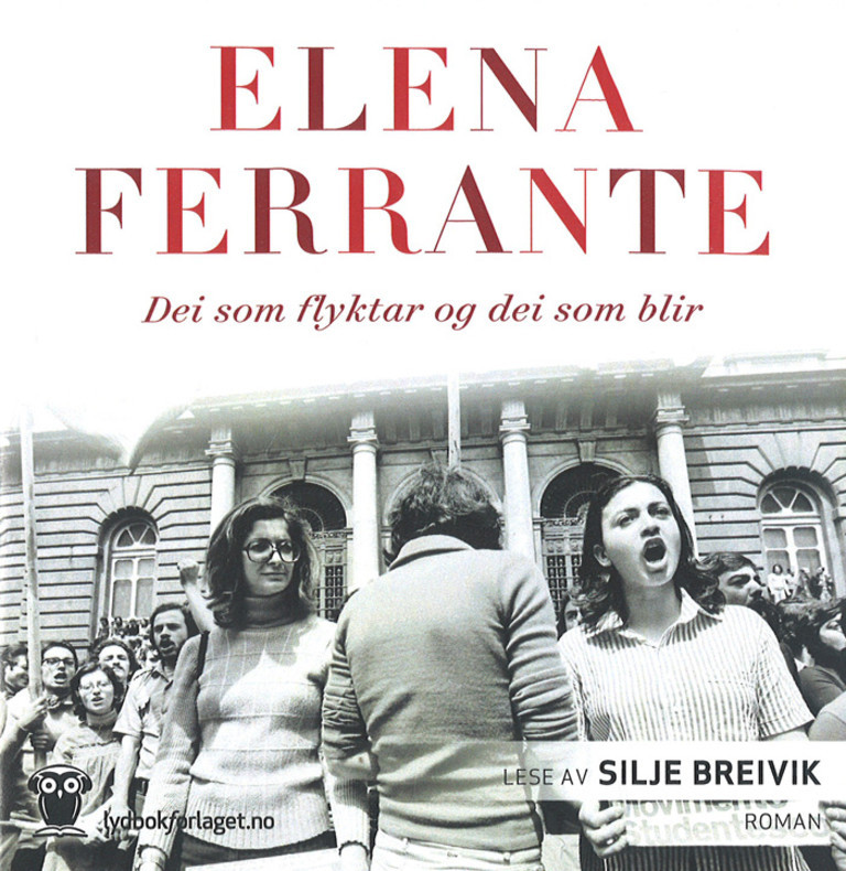 Dei som flyktar og dei som blir by Elena Ferrante | Goodreads