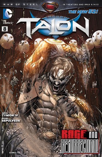 Talon #8 by Scott Snyder | Goodreads