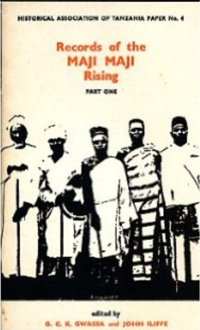 Records of the Maji Maji Rising by G.C.K Gwassa | Goodreads