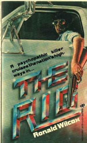 The Rig by Ronald Wilcox | Goodreads