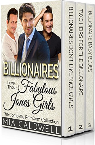 Billionaires Love Those Fabulous Jones Girls: The Complete Collection ...