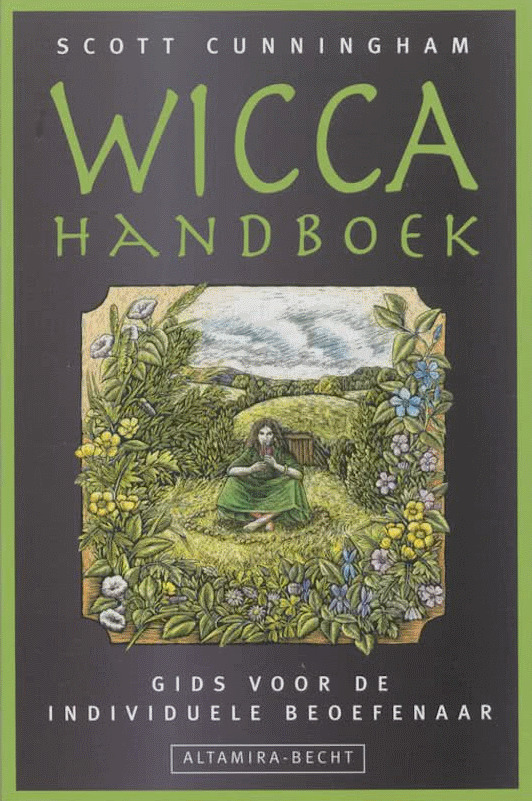 Wicca-handboek by Scott Cunningham | Goodreads