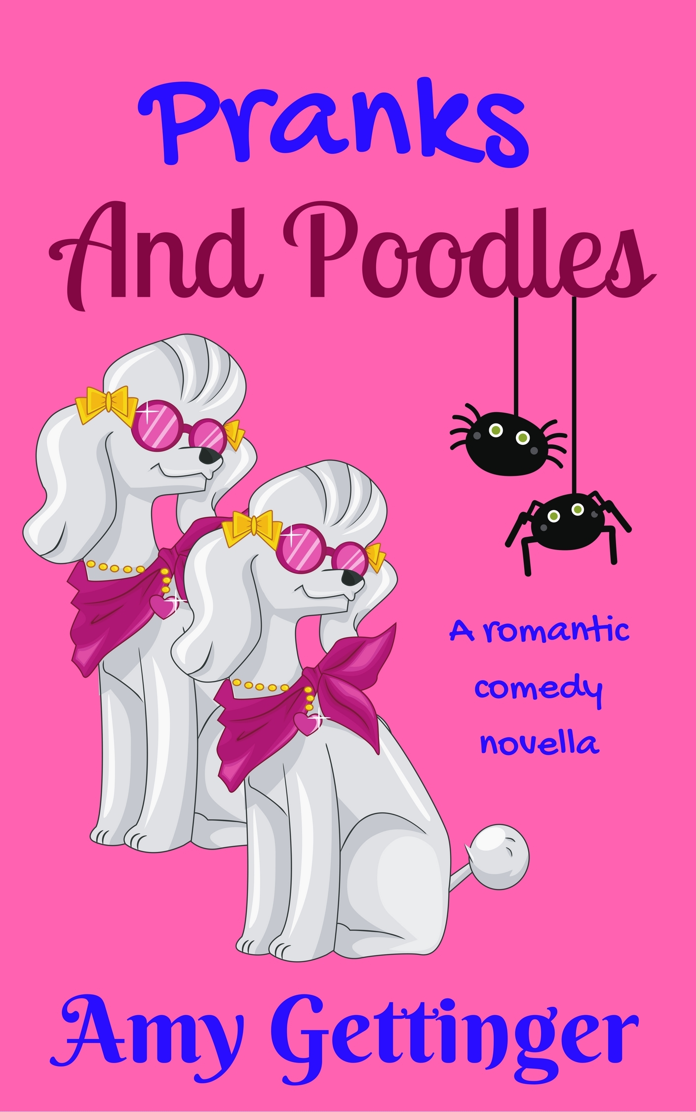 Pranks and Poodles by Amy Gettinger | Goodreads