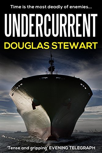 Undercurrent by Douglas Stewart | Goodreads