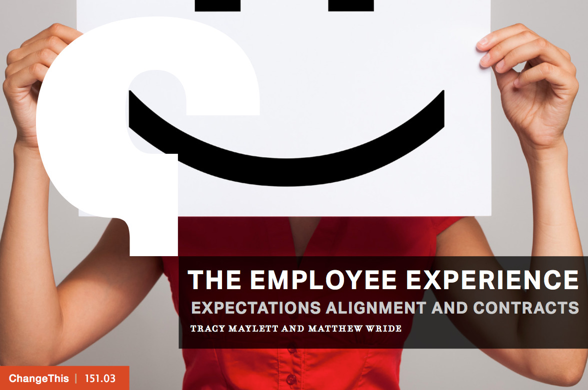 The Employee Experience. Expectations Alignment and Contracts by Tracy ...