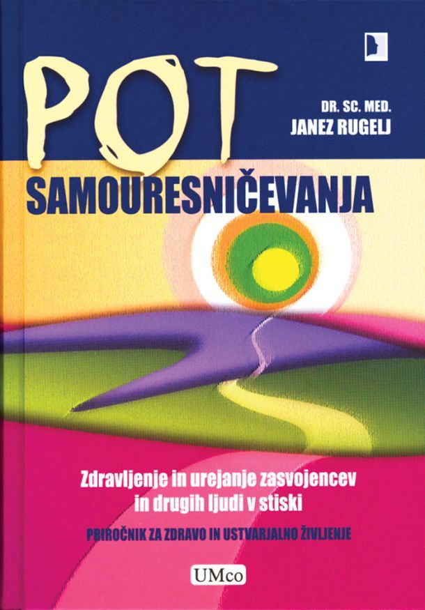 Pot samouresničevanja by Janez Rugelj | Goodreads