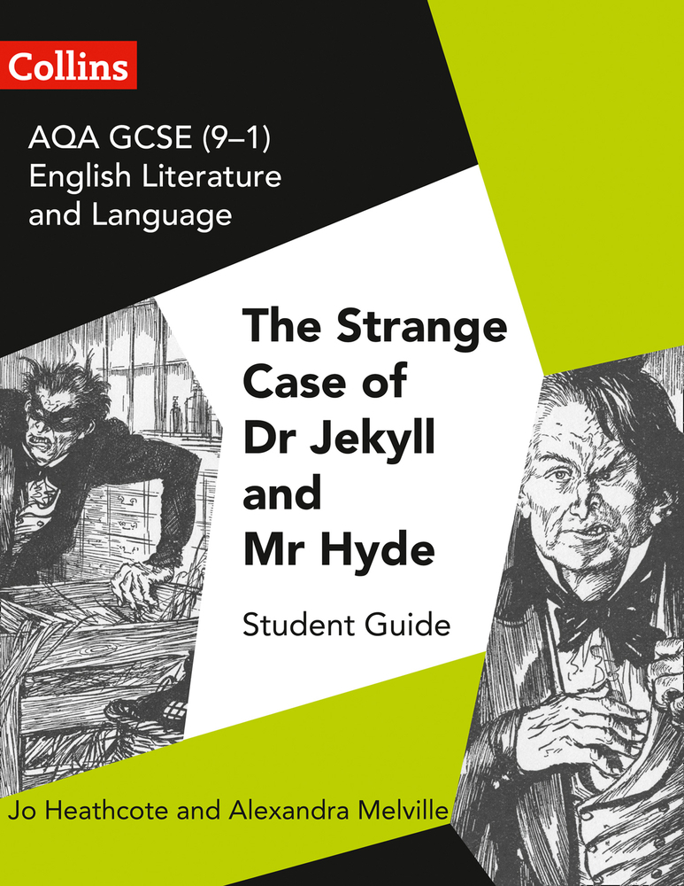 AQA GCSE (9-1) English Literature and Language - Dr Jekyll and Mr Hyde ...