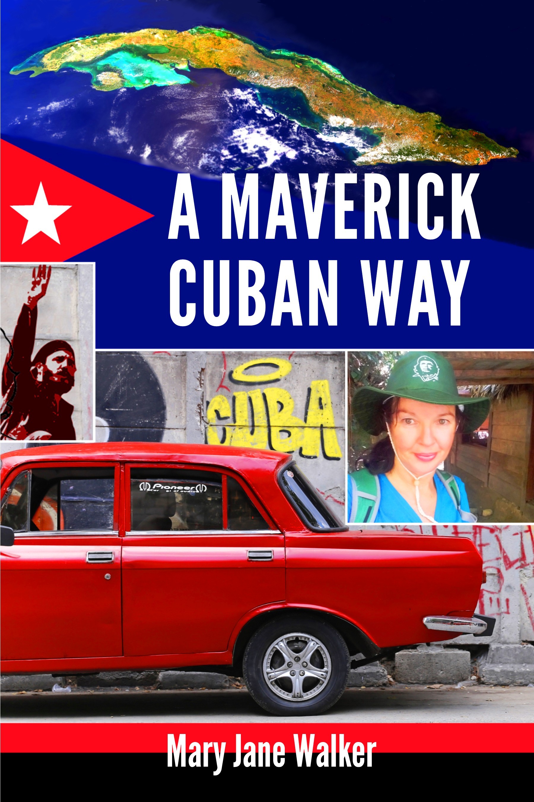 A Maverick Cuban Way by Mary Jane Walker | Goodreads