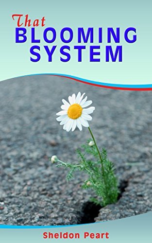 That Blooming System by Sheldon Peart | Goodreads