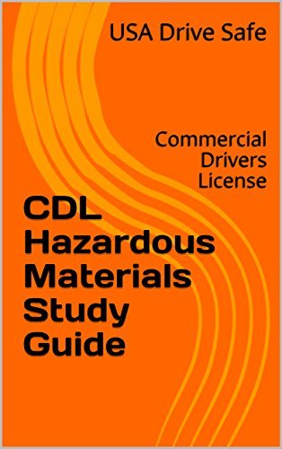 CDL Hazardous Materials Study Guide: Commercial Drivers License by USA ...