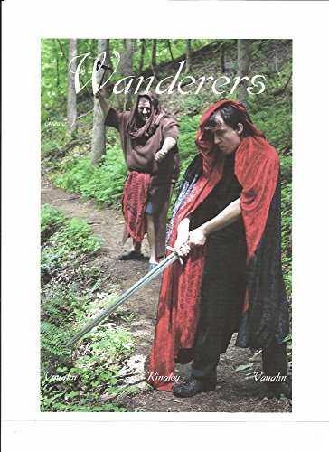 Wanderers: Wanderers by Stanley Ringley Colt Vaughn Wiley Vaughn ...