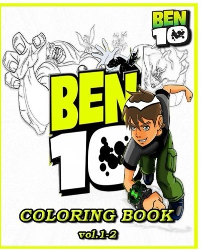 Ben 10 Coloring Books: Coloring Book Vol.1-2: Stress Relieving Coloring ...