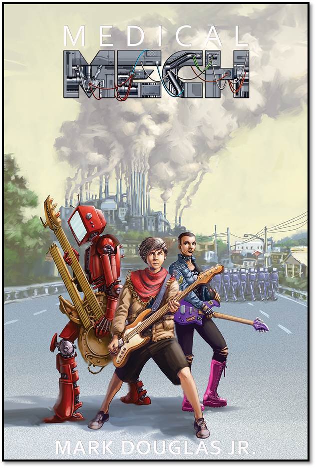 Medical MECH by Mark Douglas Jr. | Goodreads