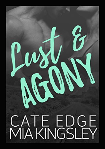 Lust & Agony by Cate Edge | Goodreads