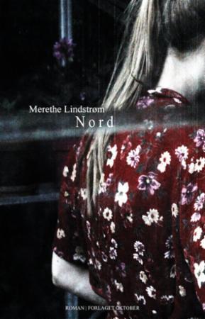 Nord by Merethe Lindstrøm | Goodreads