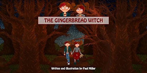 The Gingerbread Witch: Illustration by Paul Miller by Paul Miller ...