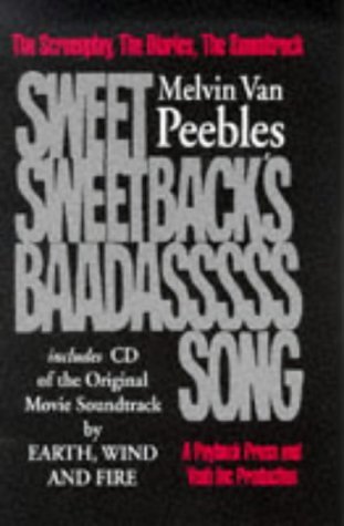 Sweet Sweetbacks Baadasssss Song by Melvin Van Peebles | Goodreads