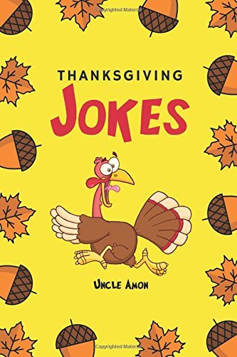 Thanksgiving Jokes: Funny Thanksgiving Jokes and Riddles for Kids by ...