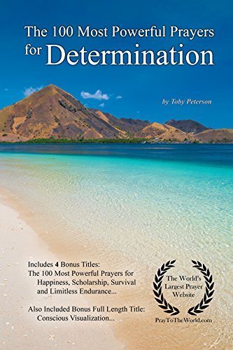 Prayer | The 100 Most Powerful Prayers for Determination — With 4 Bonus ...