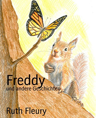 Freddy: und andere Geschichten (German Edition) by Ruth Fleury | Goodreads
