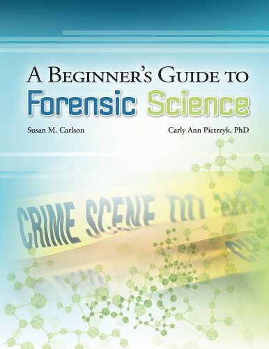 A Beginner's Guide to Forensic Science by Susan M. Carlson | Goodreads