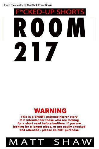 Room 217: A Psychological Horror by Matt Shaw | Goodreads