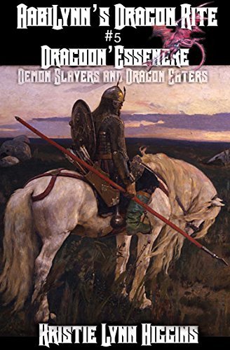 AabiLynn's Dragon Rite #5 Dragoon'Essenere, Demon Slayers and Dragon ...