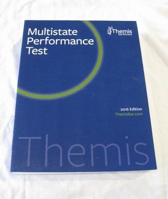 Multistate Performance Test, 2016 Edition by Themis Bar Review | Goodreads