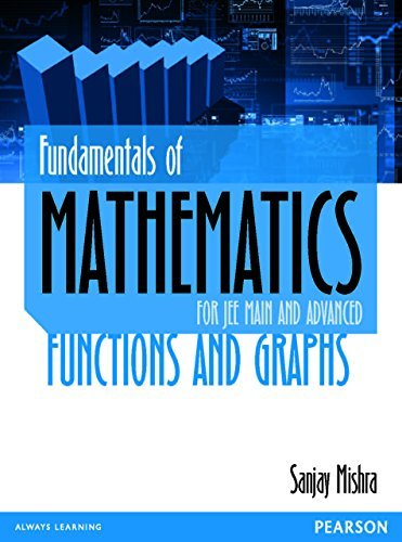 Fundamentals of Mathematics : Functions and Graphs by Sanjay Mishra | Goodreads