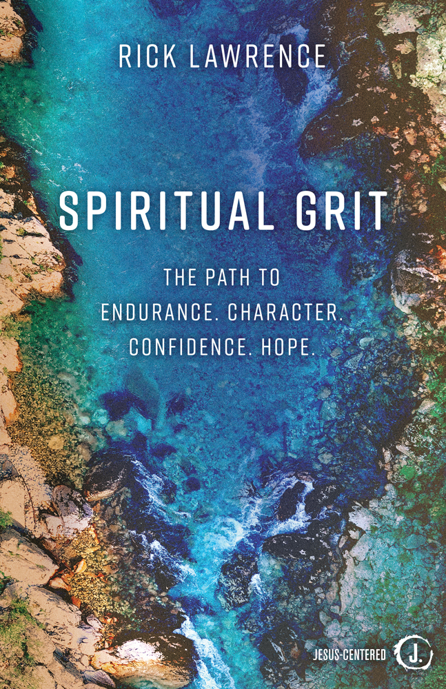 Spiritual Grit: A Journey Into Endurance. Character. Confidence. Hope ...