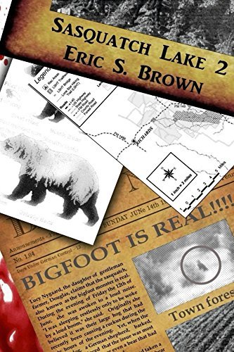 Sasquatch Lake 2 by Eric Brown | Goodreads