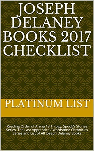 Joseph Delaney Books 2017 Checklist: Reading Order of Arena 13 Trilogy ...